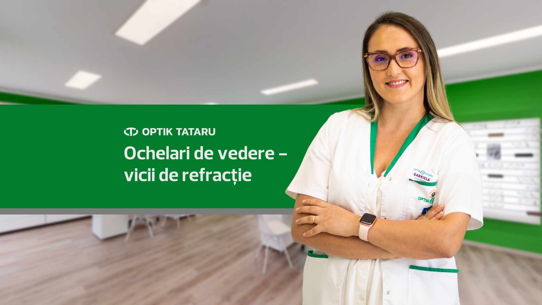 Ochelari de vedere - vicii de refractie